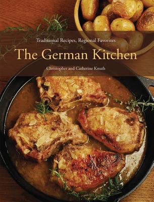 The German Kitchen by Christopher and Catherine Knuth – Info Cafe