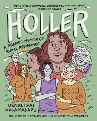 Holler: A Graphic Memoir of Rural Resistance by Denali Sai Nalamalapu ...